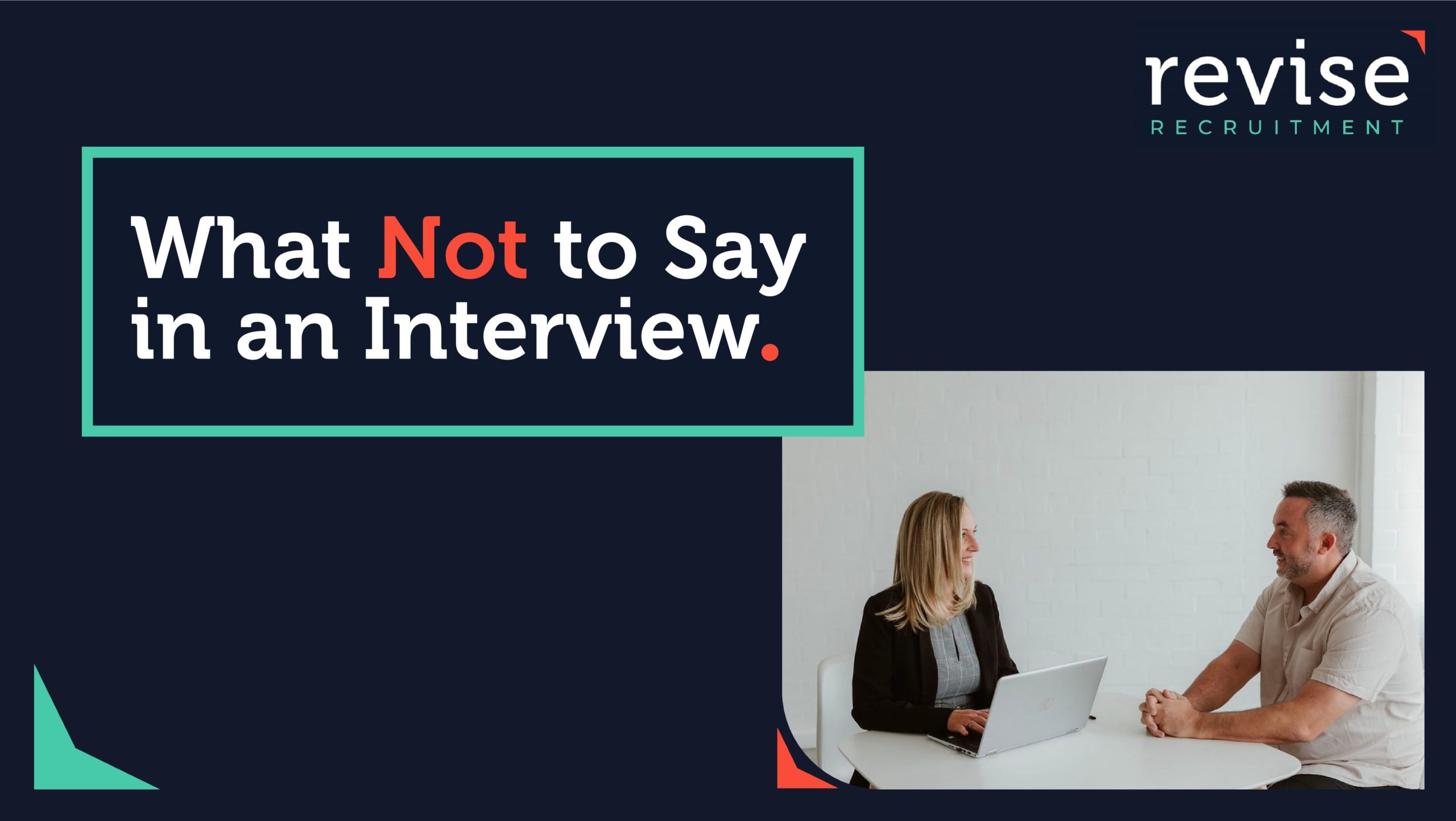 What Not to Say in an Interview