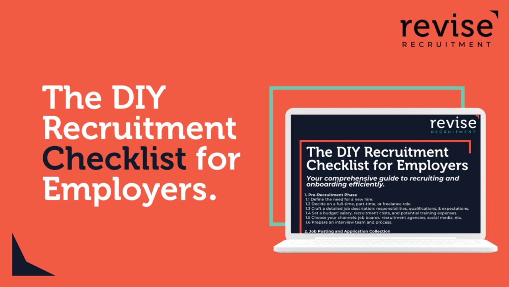 The DIY Recruitment Checklist for Employers - Revise Recruitment